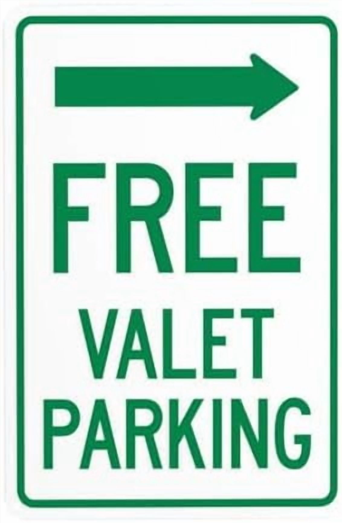 Free Valet Parking With Right Arrow Warning Sign, Valet Parking ...