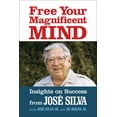 Free Your Magnificent Mind: Insights on Success, (Paperback) - Walmart.com