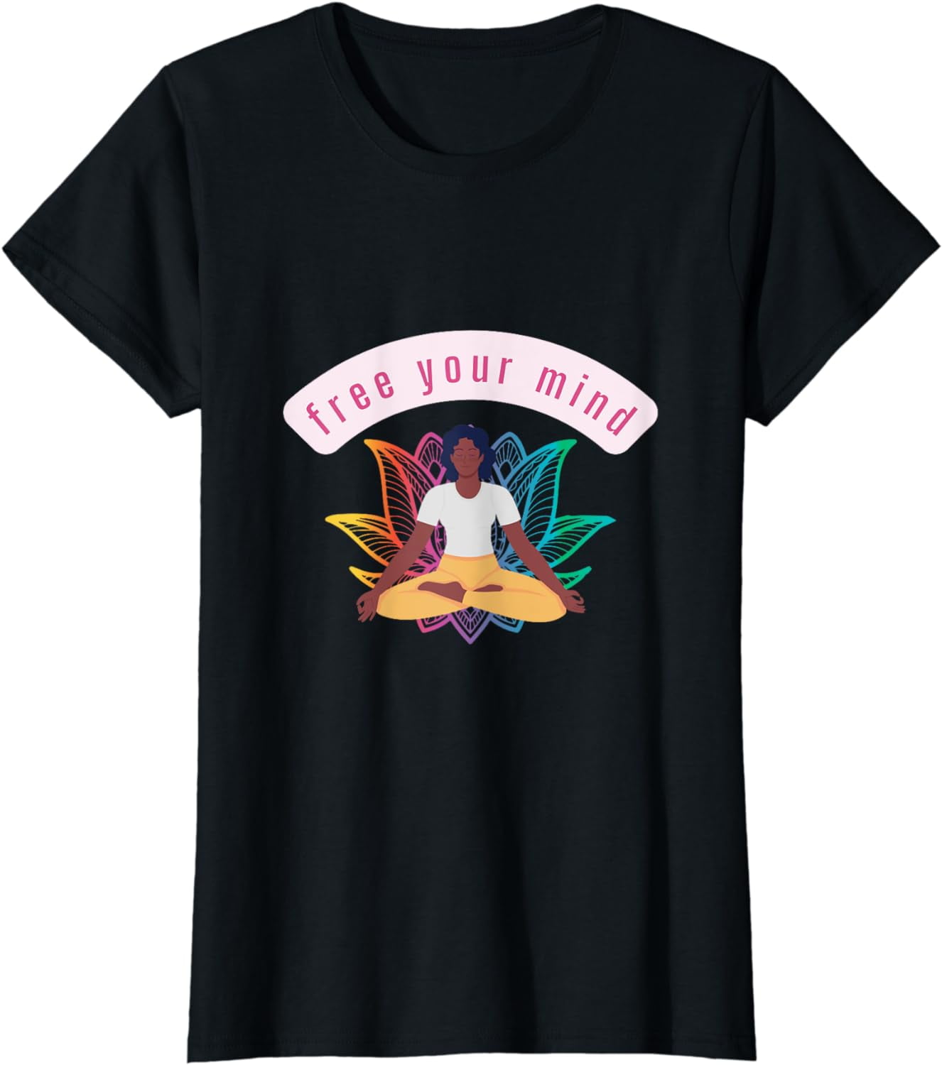 Free Your Mind Seven Chakra Lotus Black Girl Yoga Meditation T-Shirt ...