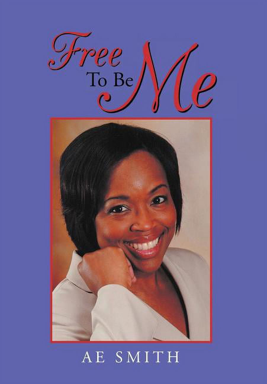 Free to Be Me (Hardcover) - Walmart.com