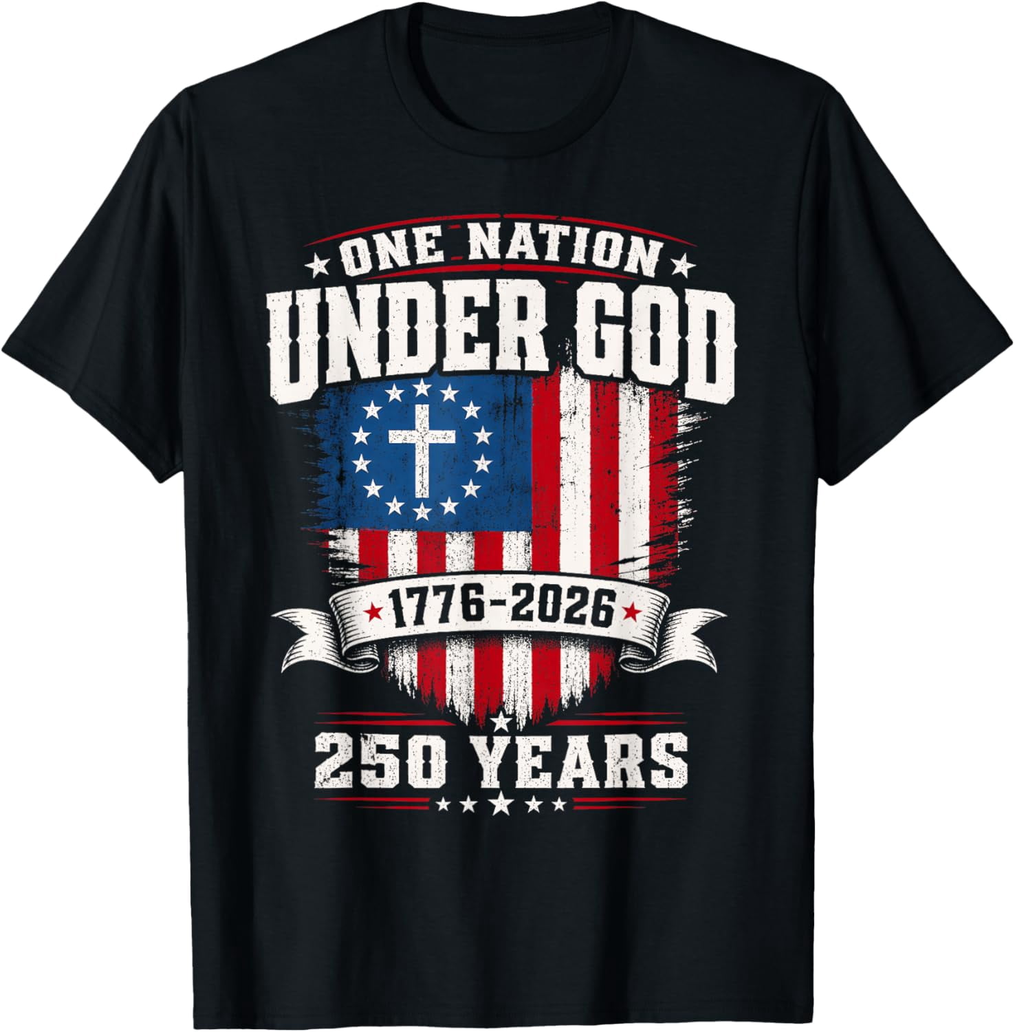 Freedom 250th Anniversary USA Flag Christian God Patriotic T-Shirt ...