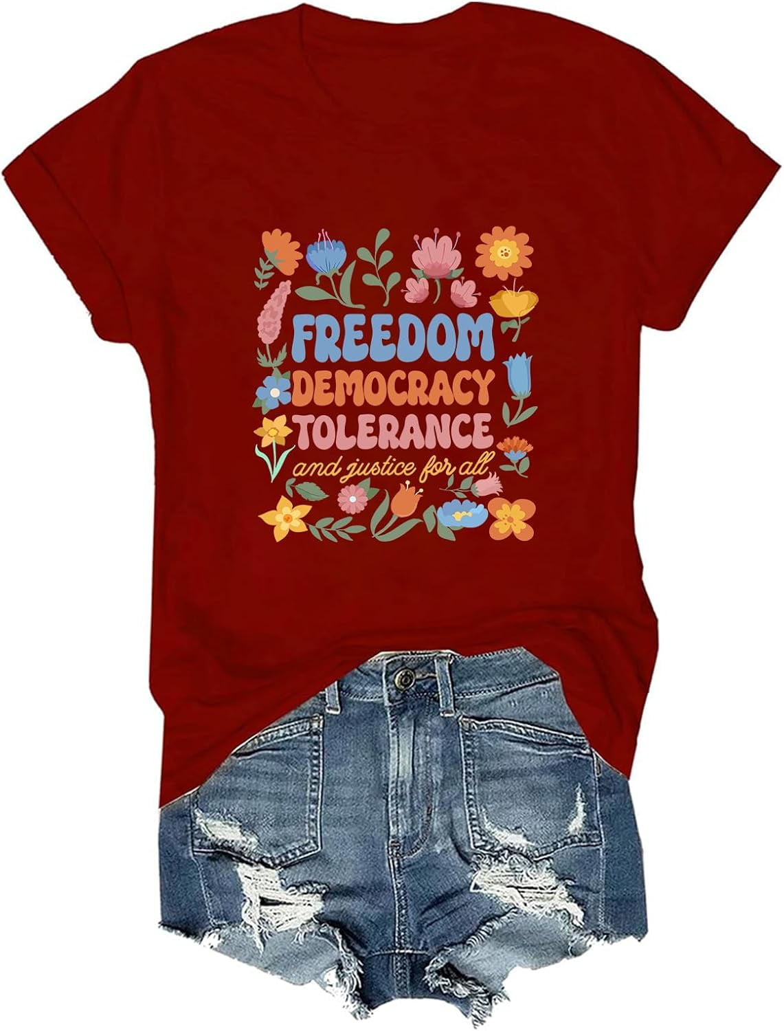 Freedom Democracy Tolerance and Justice for All Shirt Freedom Democracy ...