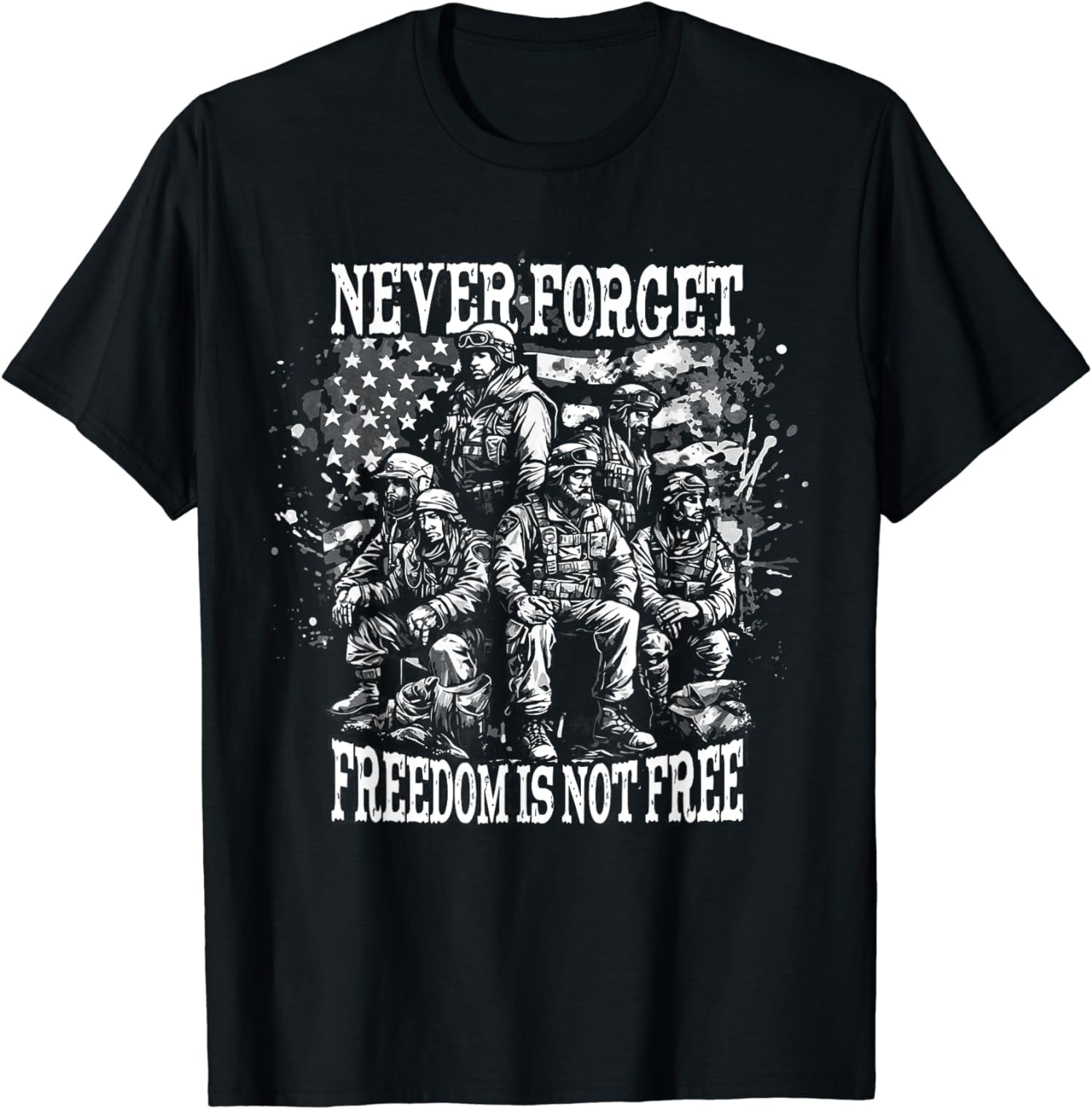 Freedom Is Not Free American Patriotic July 4th Memorial Day T-Shirt ...
