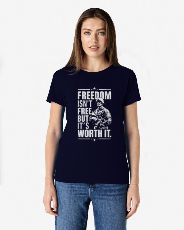 Freedom Isn’t Free T-Shirt with Military Tribute and Bold Quote T-shirt ...