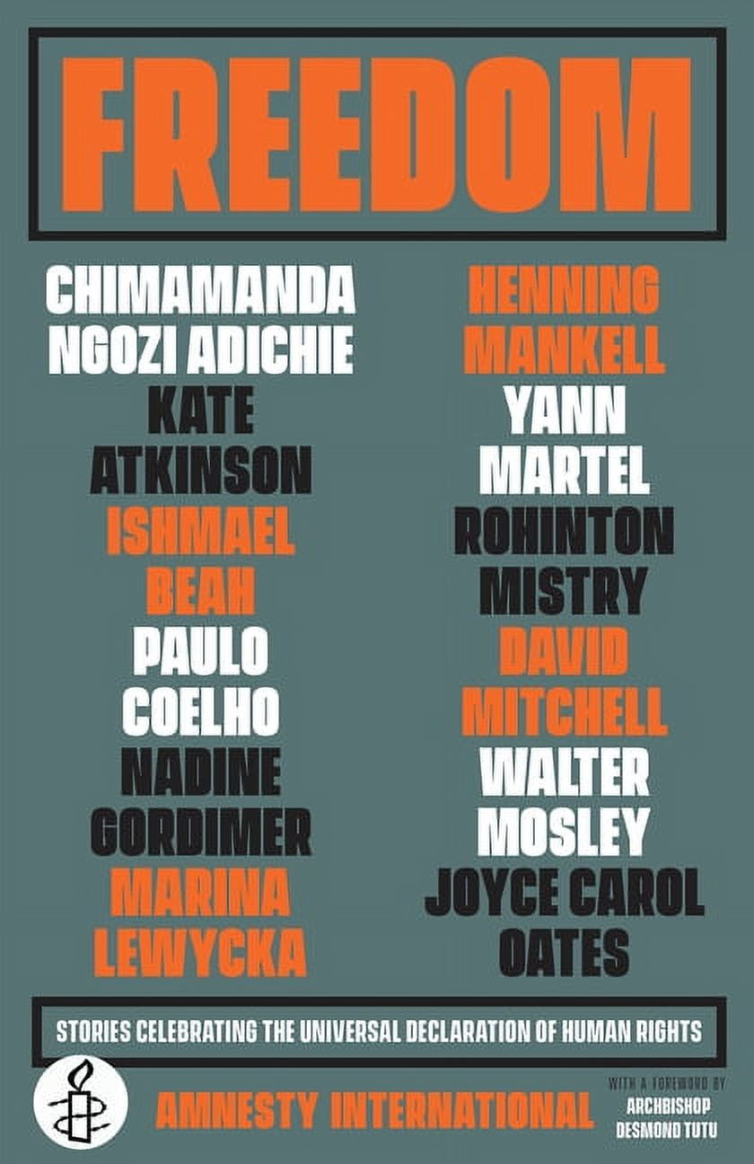 Freedom: Stories Celebrating the Universal Declaration of Human Rights ...