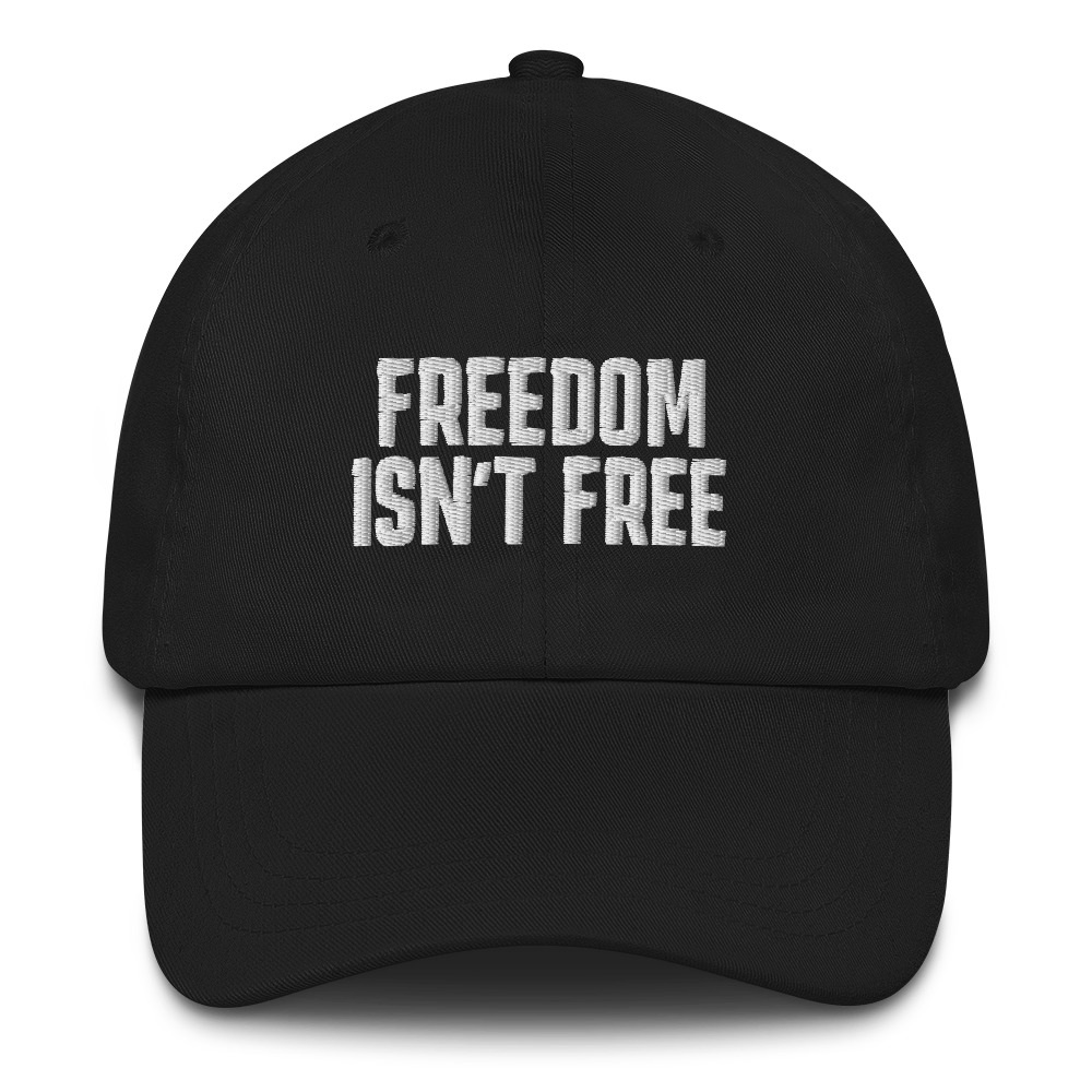 Freedom isn't free, patriotic maga 2024 Dad hat - Walmart.com