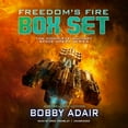 Freedom's Fire Series, 1-6: Freedom's Fire Box Set: The Complete ...