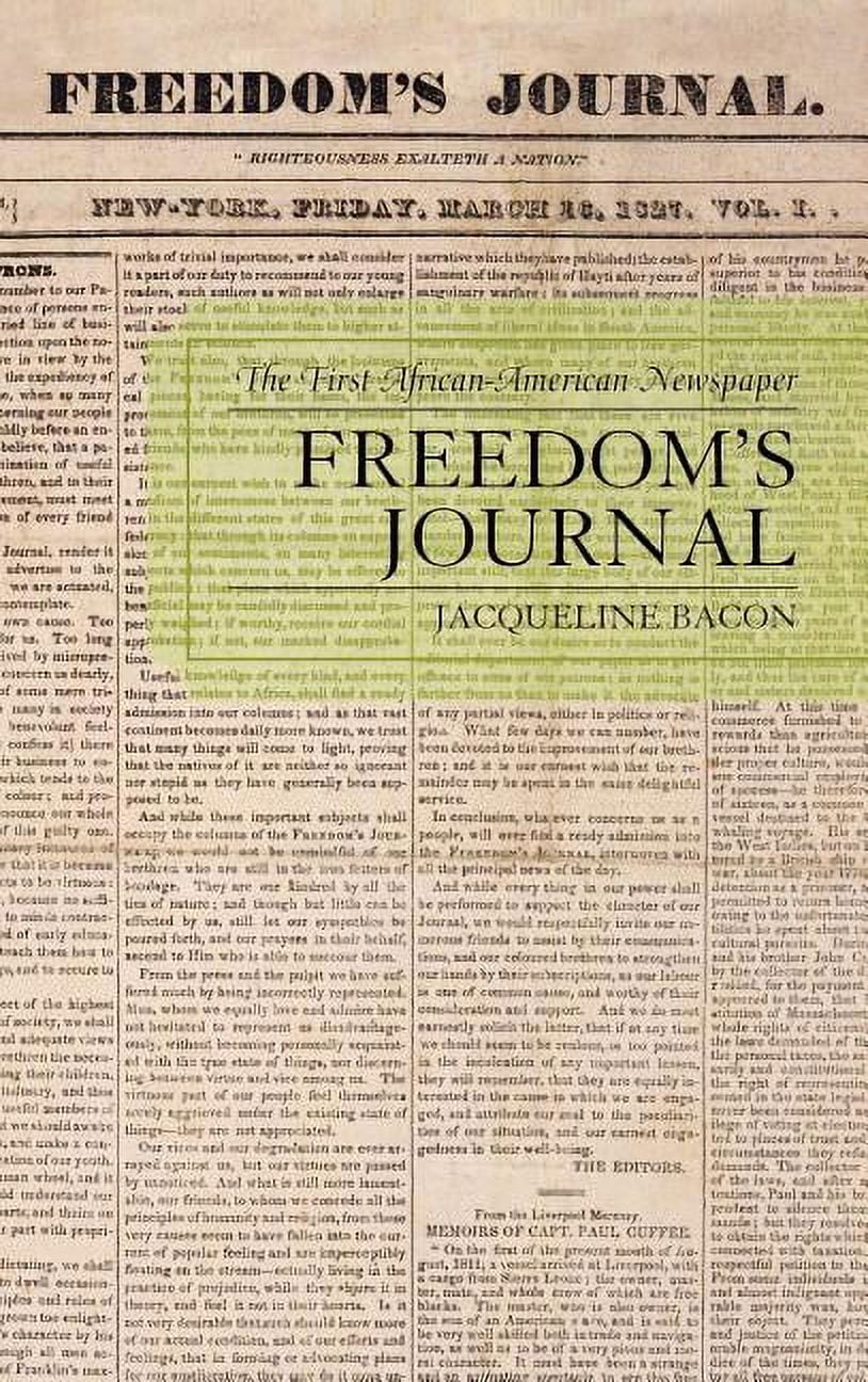 Freedom's Journal: The First African-American Newspaper, (Hardcover ...