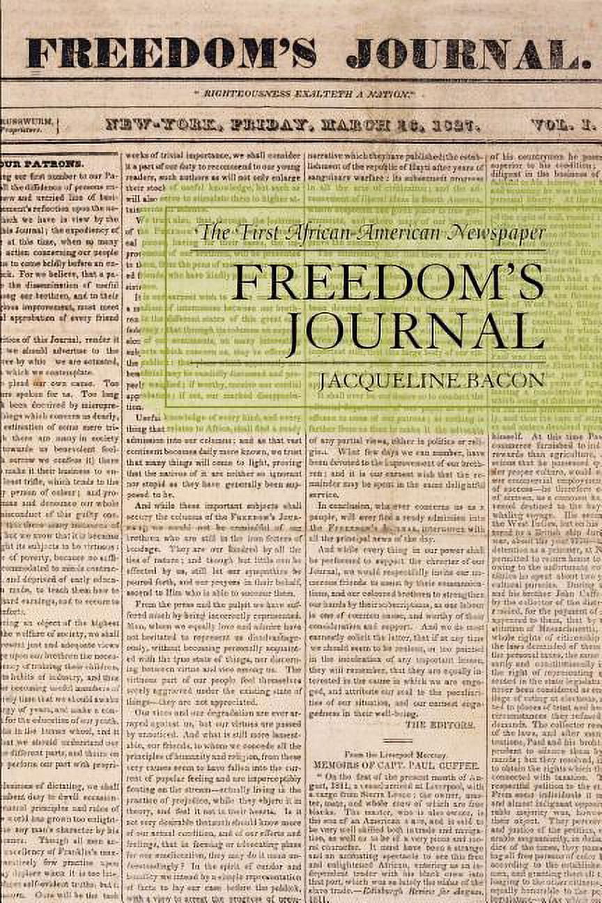 Freedom's Journal: The First African-American Newspaper, (Paperback ...