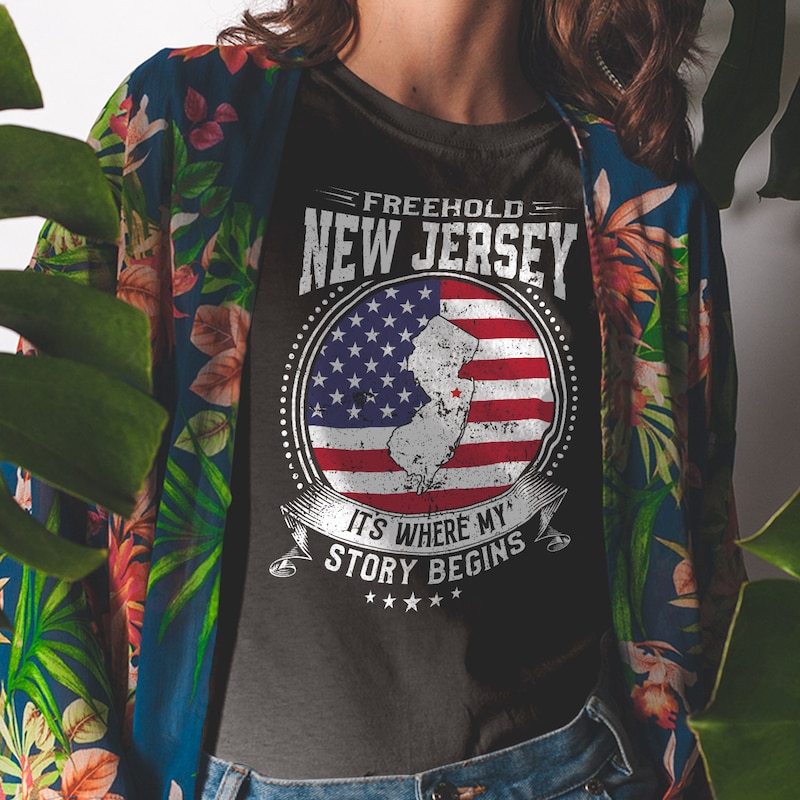 Freehold New Jersey Story Begins Hometown Pride Souvenir Unisex T-Shirt ...