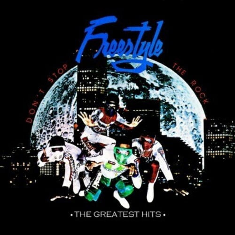 Freestyle - Don't Stop the Rock: Greatest Hits - Music & Performance ...