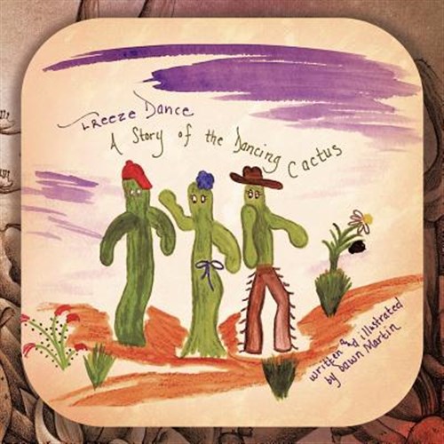 Pre-Owned Freeze Dance: A Story of the Dancing Cactus - Walmart.com