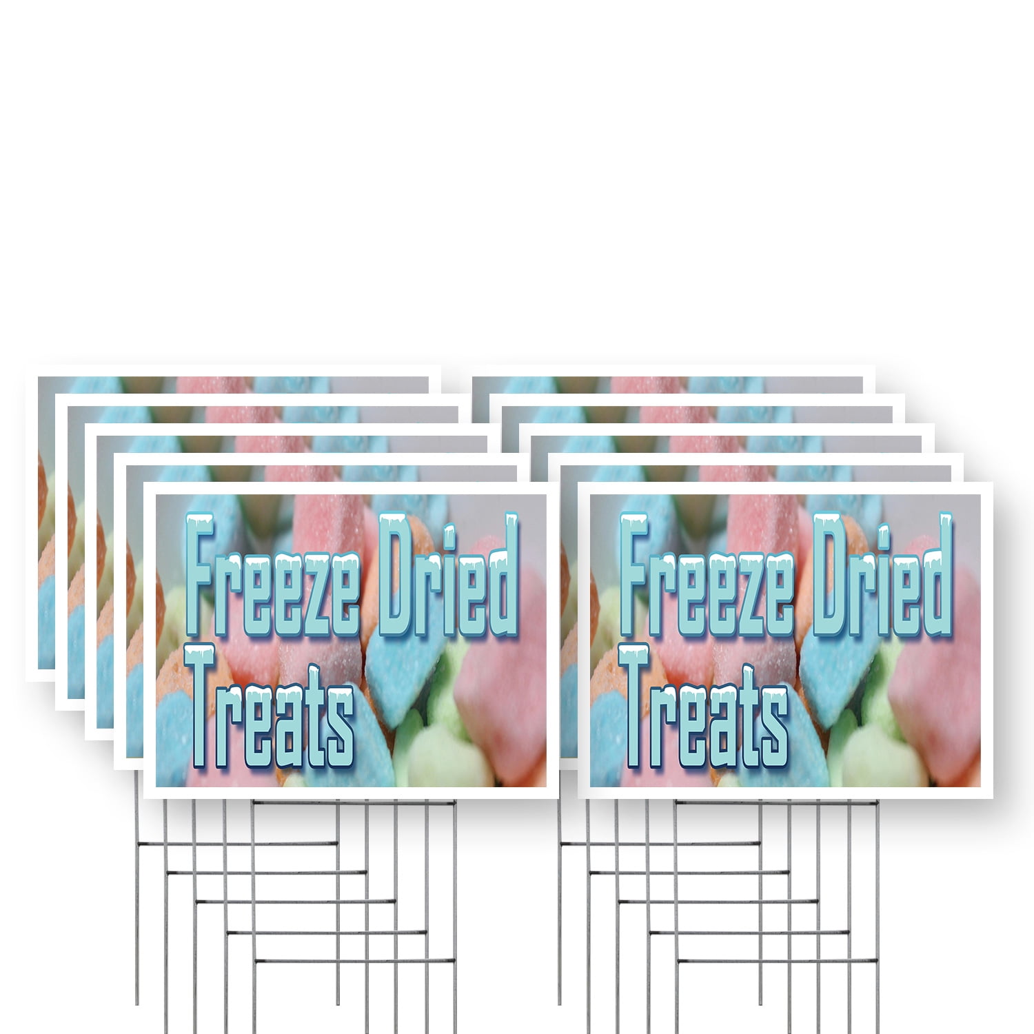 Freeze Dried Treats Yard Sign 10 Pack of 18 Inch x 24 Inch Single Sided ...