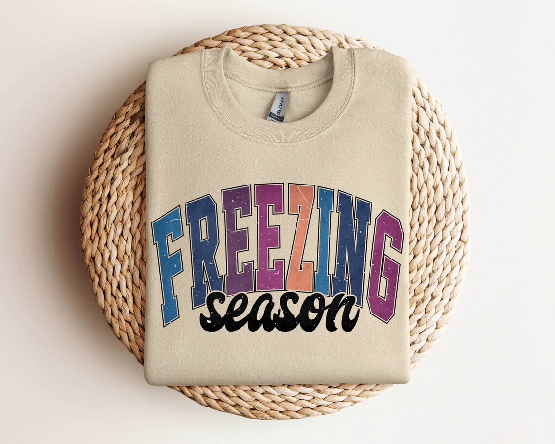 Freezin' Season , Holiday Season , Womens Holiday , Freezing Cold ...