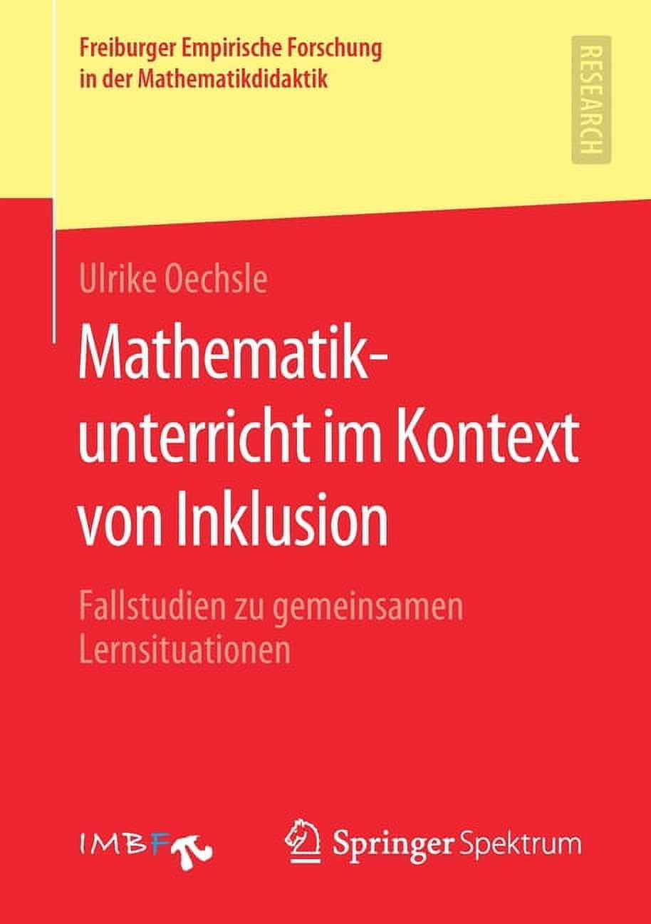 Freiburger Empirische Forschung in Der Mathematikdidaktik: Mathematikunterricht Im Kontext Von ...
