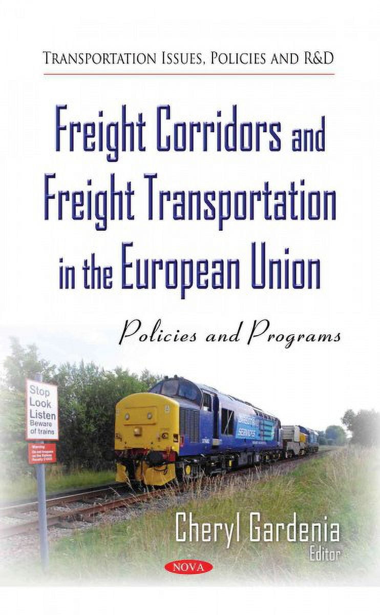 Freight Corridors and Freight Transportation in the European Union ...