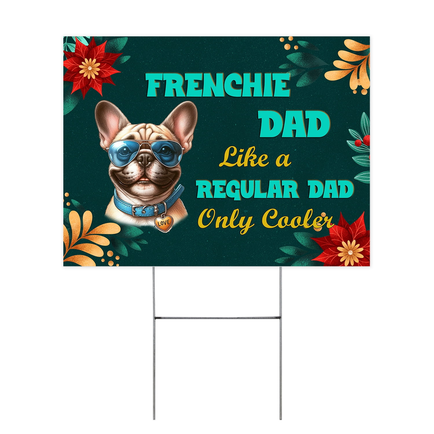 French Bulldog Dad Like a Regular Dad Only Cooler Happy Father's Day ...