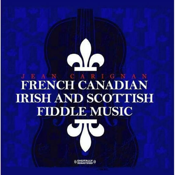 French Canadian Irish and Scottish Fiddle Music (Remaster) (CD ...