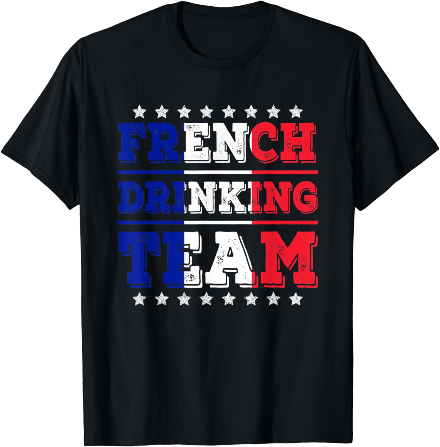 French Drinking Team France Flag Funny Drinking T-Shirt - Walmart.com