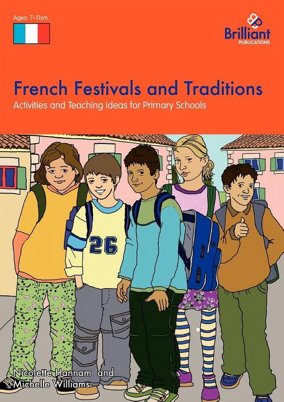 French Festivals and Traditions-Activities and Teaching Ideas for ...