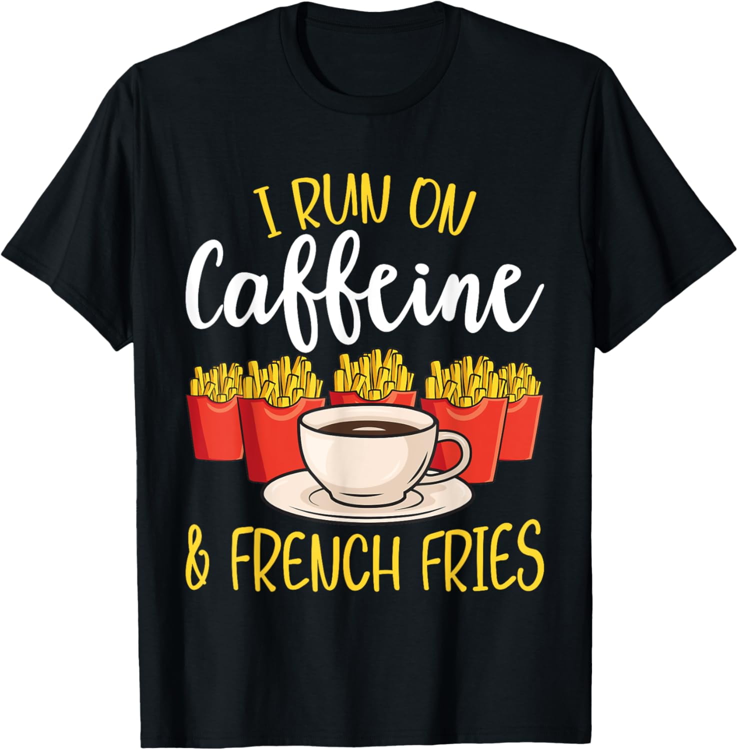 French Fries Caffeine Coffee Pommes Frites French Fries Funny Creative ...