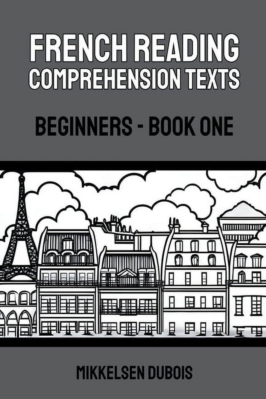 French Reading Comprehension Texts for B French Reading Comprehension ...