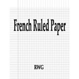 French Ruled Paper: 50 Pages 8.5" X 11", (Paperback) - Walmart.com