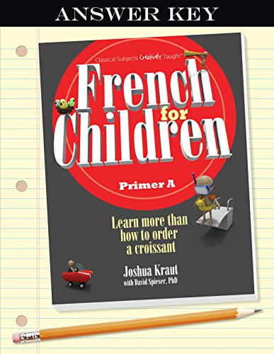 Pre-Owned French for Children, Primer A (Answer Key) (English and ...