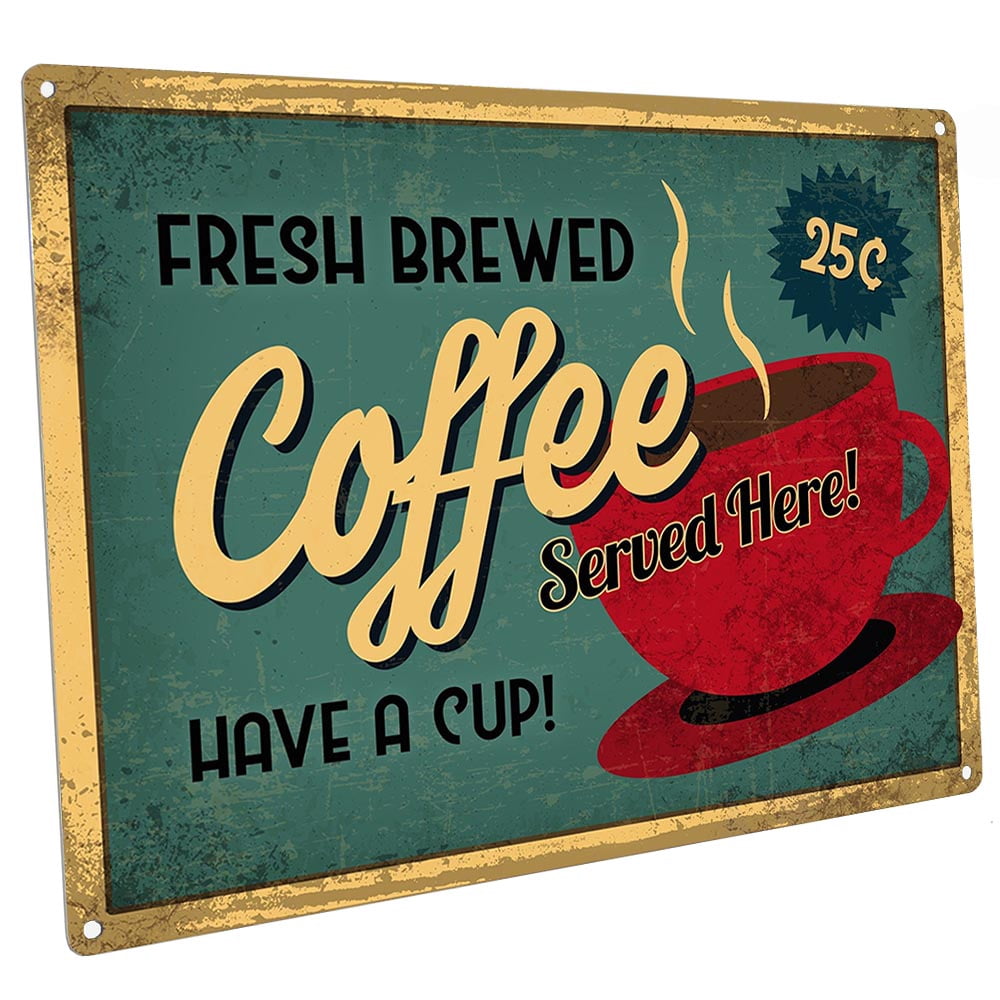 Fresh Brewed Coffee 9"x12" Metal Sign, Wall Decor for Farm and Country ...