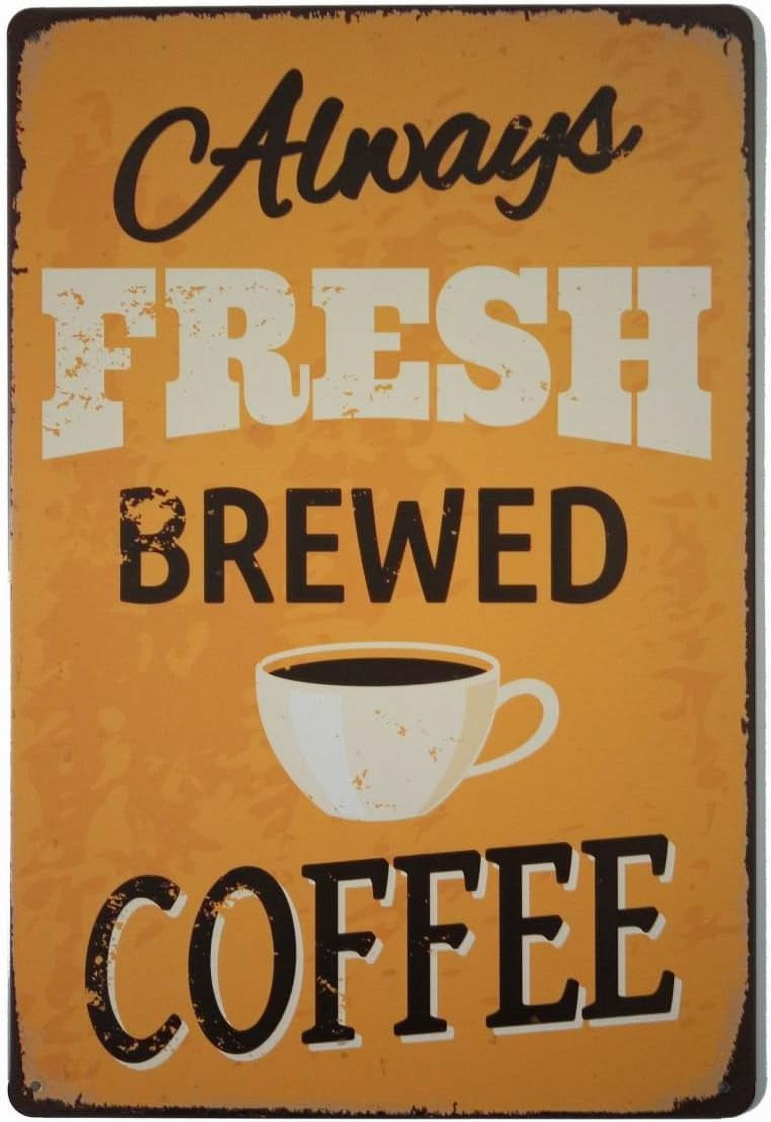 Fresh Brewed Coffee Retro Vintage Tin Sign - Walmart.com