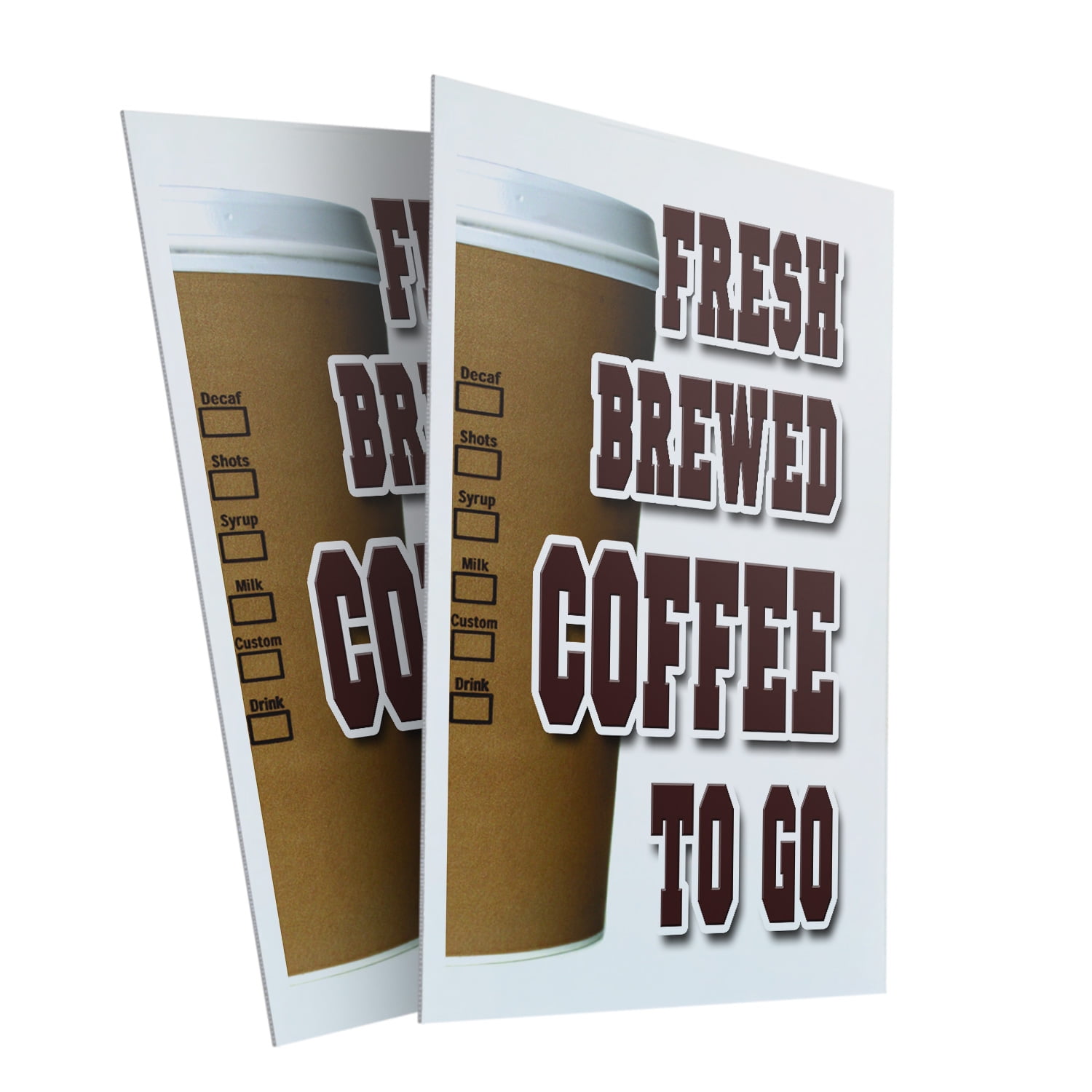 Fresh Brewed Coffee To Go (2-PACK) 24" x 36" Plastic Signs | Sign ...