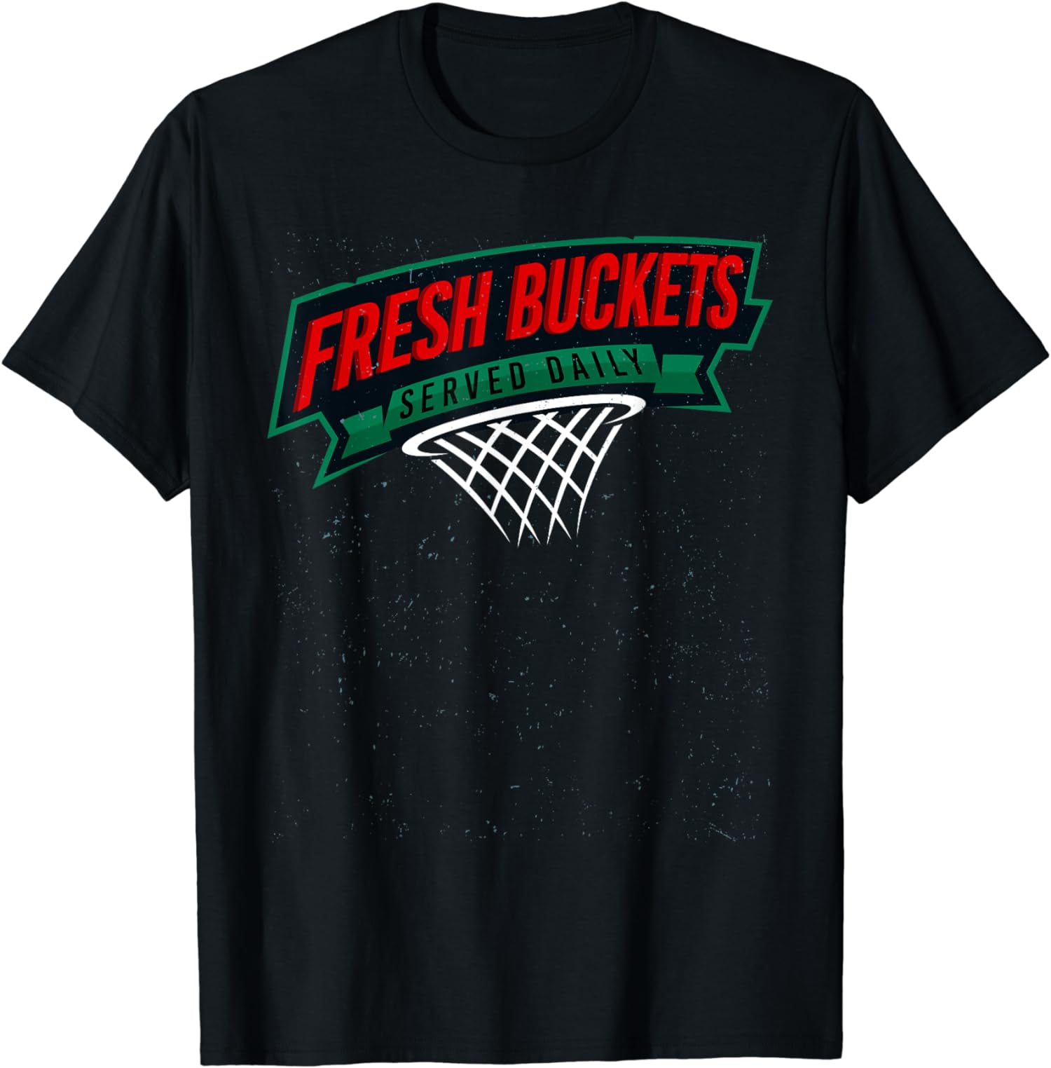 Fresh Buckets Ball Basketball Player Served Daily T-Shirt - Walmart.com