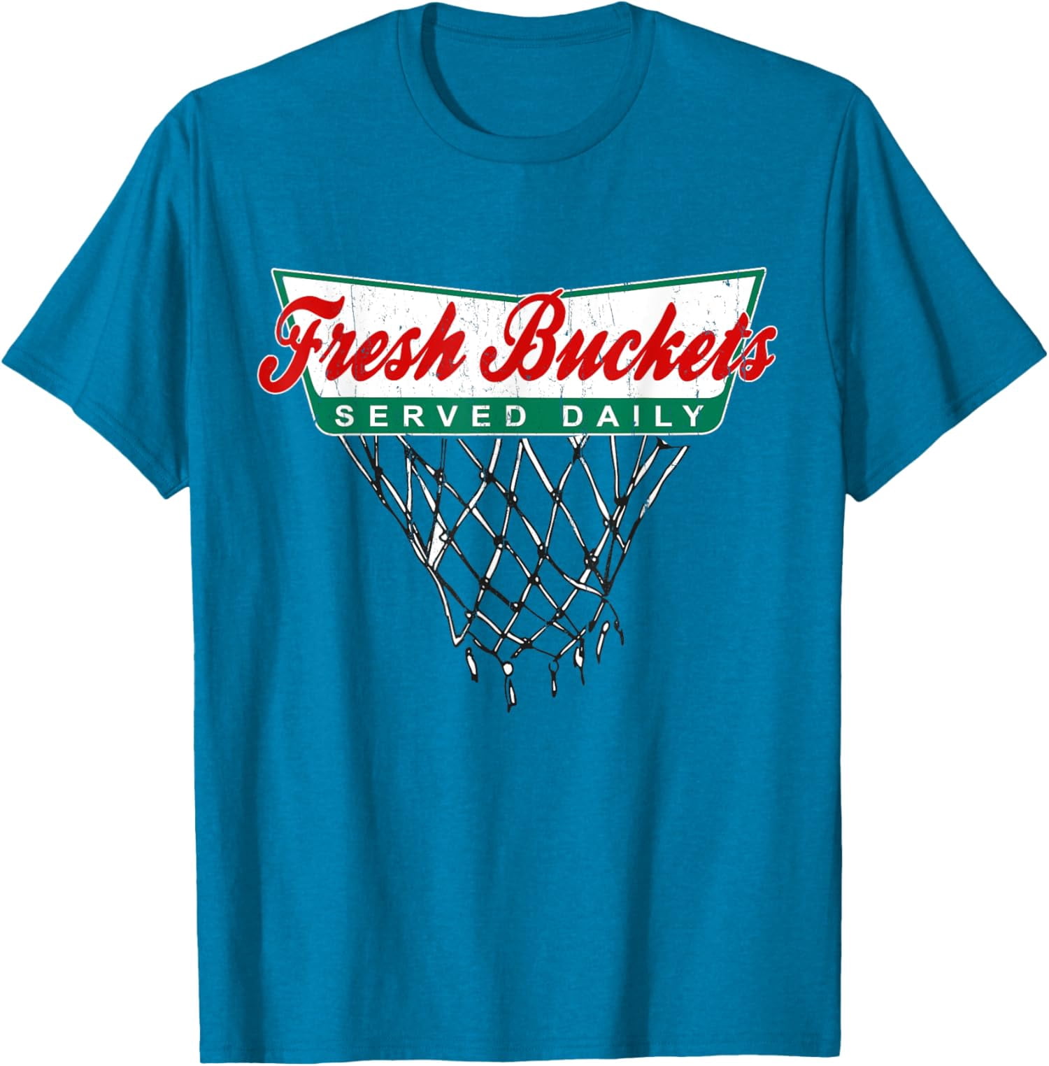 Fresh Buckets Served Daily Tee - Funny Basketball Player Bball Design ...