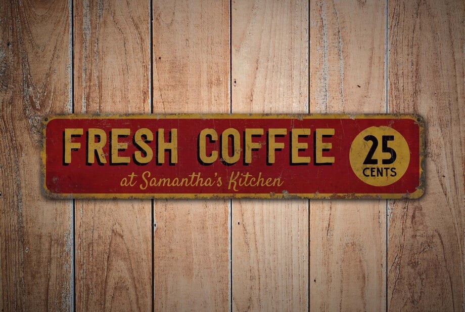 Fresh Coffee Sign 25 Cent Coffee Fresh Coffee Decor Coffee 25 Cent ...