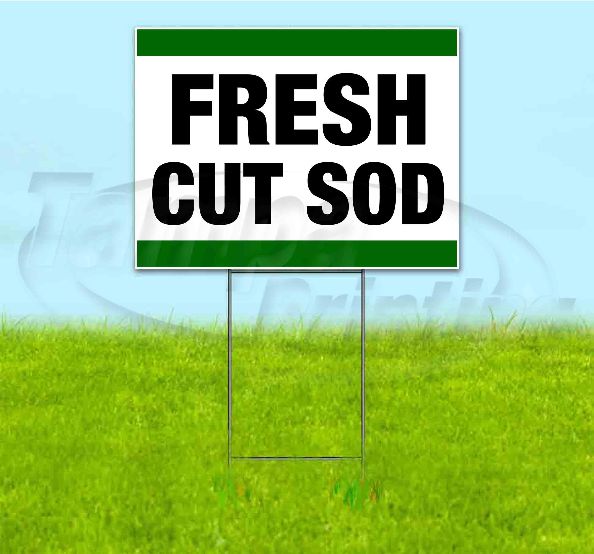 Fresh Cut Sod (18" x 24") Yard Sign, Includes Metal Step Stake ...