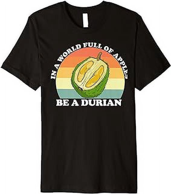 Fresh Durian Fruit Tropical Fruit Premium T-Shirt - Walmart.com