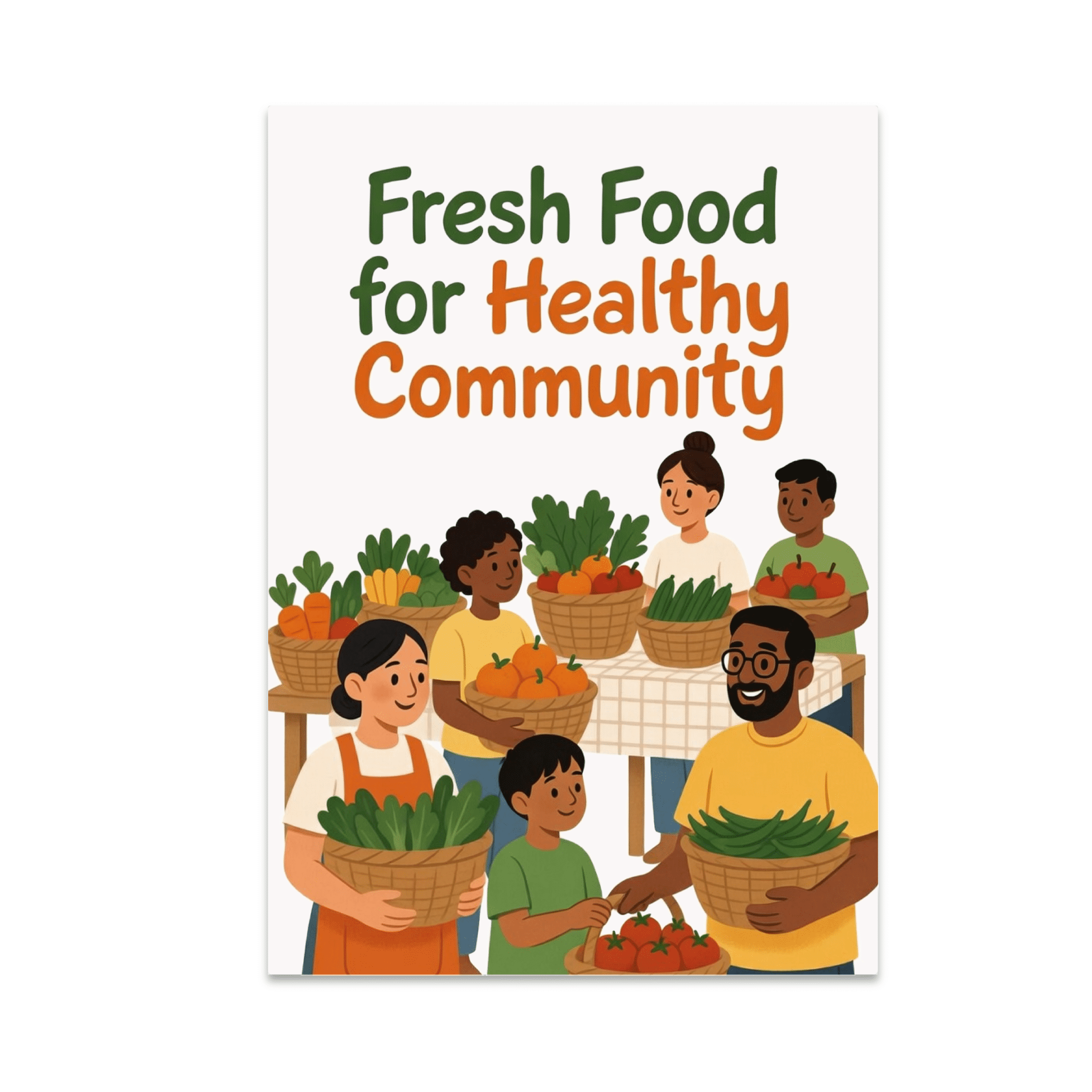 Fresh Food for Healthy Community Art - Community Spirit Enthusiast ...