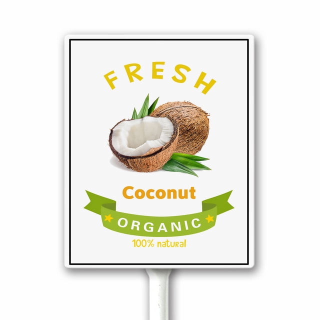 Fresh Fruit Signs Coconut Organic Fruits Nursery Garden Label Sign With ...
