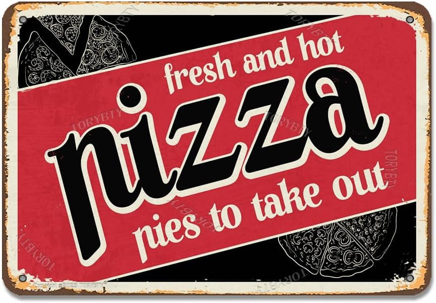 Fresh And Hot Pizza Pies To Take Out Vintage Look Iron Decoration ...