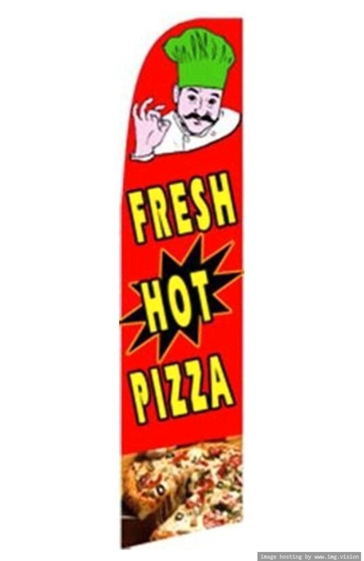 Fresh Hot Pizza Swooper flag Without Pole Advertisement /Business Flags ...