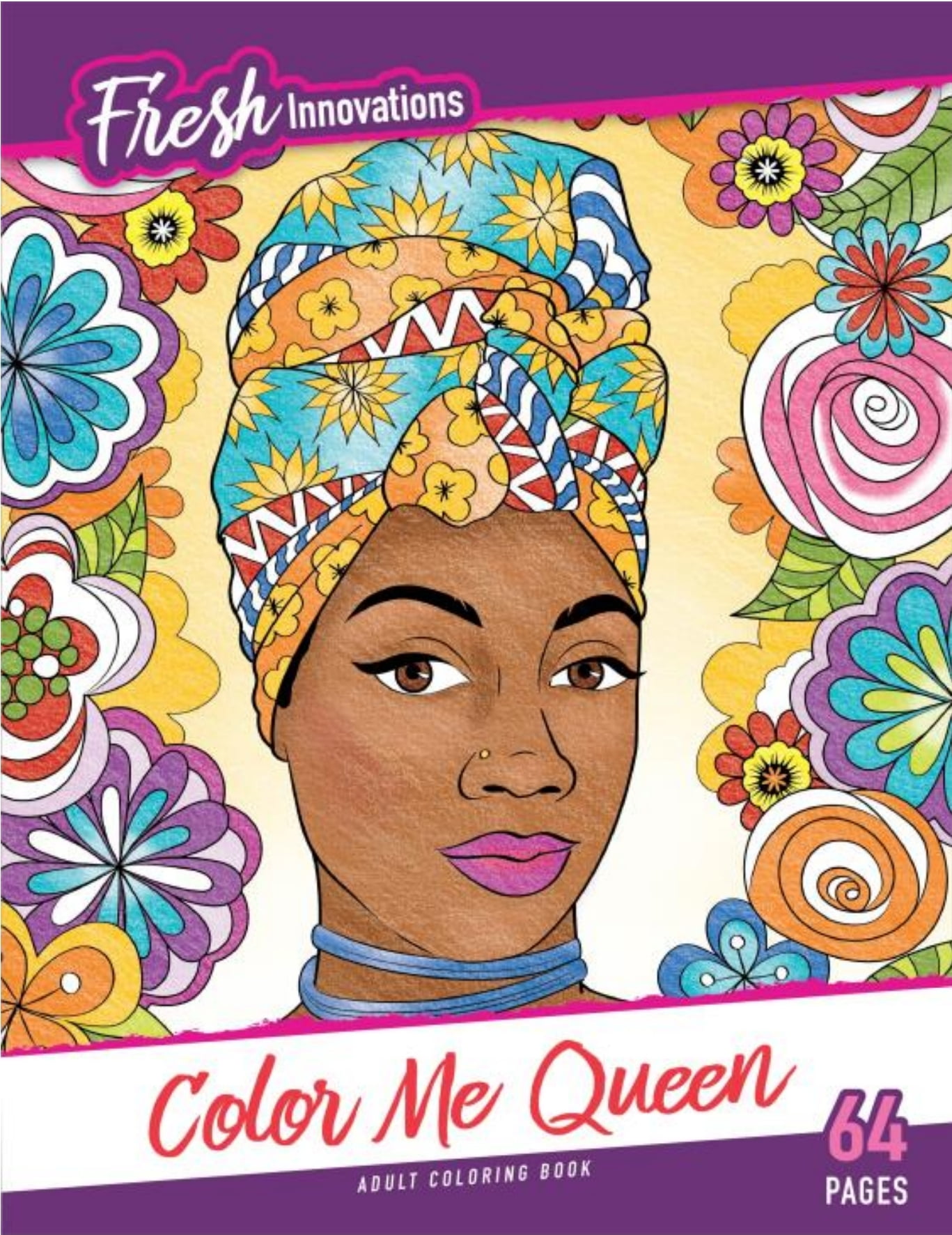 Fresh Inspirations Color Me Queen Coloring Book, 64 Pages - Walmart.com