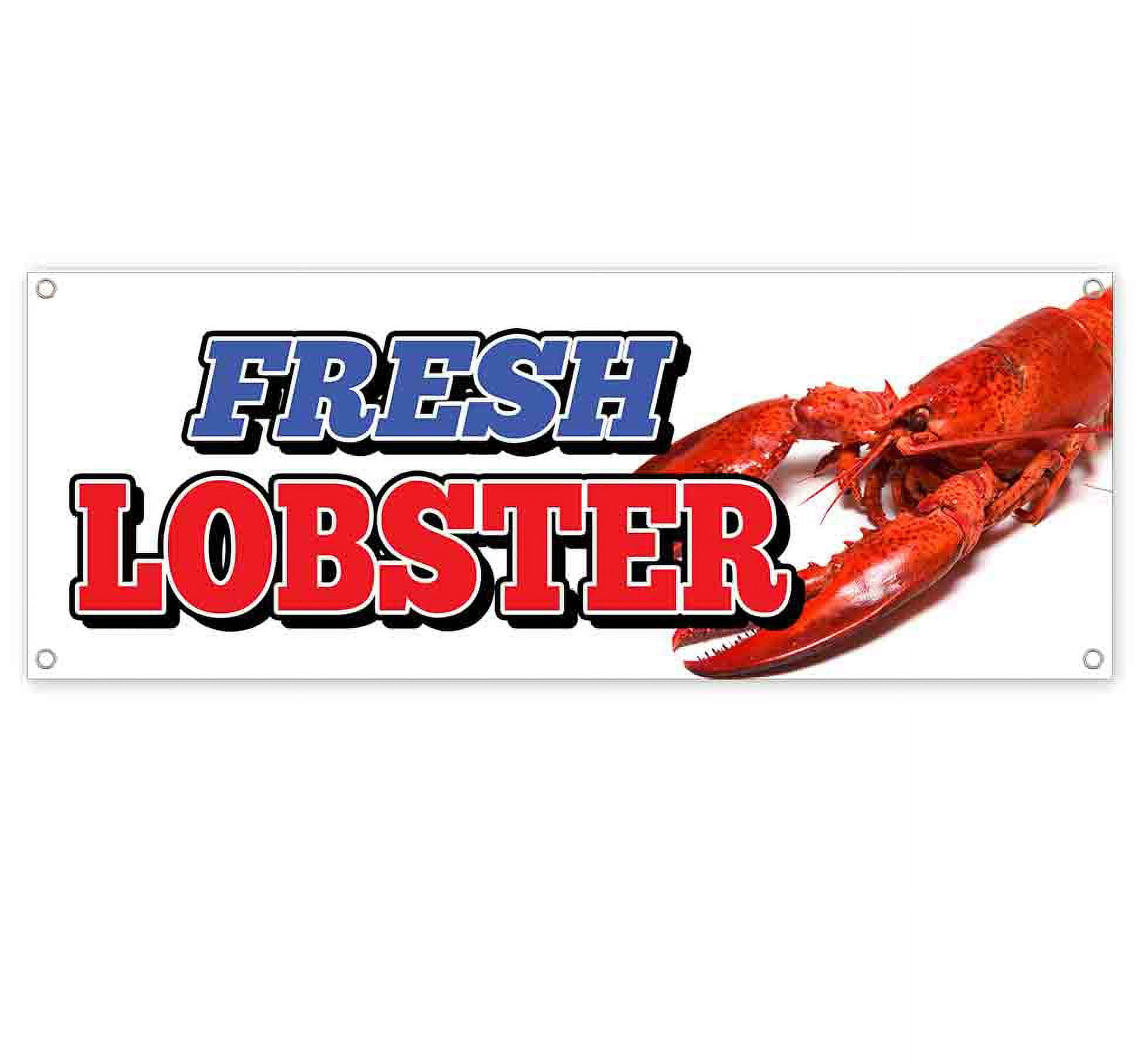 Fresh Lobster 13 oz Vinyl Banner With Metal Grommets - Walmart.com