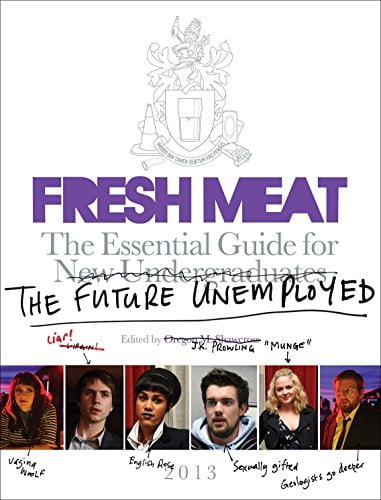 Pre-Owned Fresh Meat: The Essential Guide for New Undergraduates/the ...