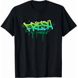 Fresh Old School Graffiti Style Graffiti Graphic Gift Unisex T-Shirt ...