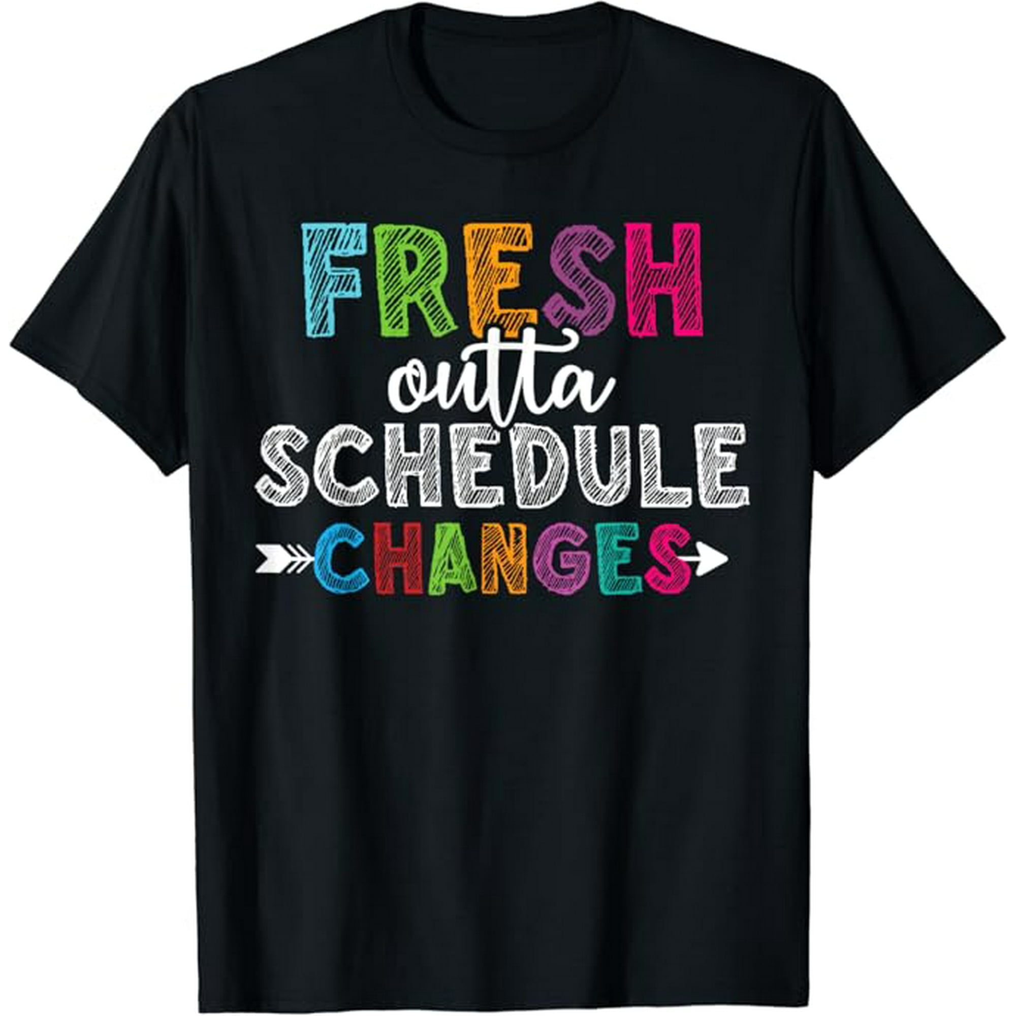 Fresh Outta Schedule Changes School Counselor back to school T-Shirt ...