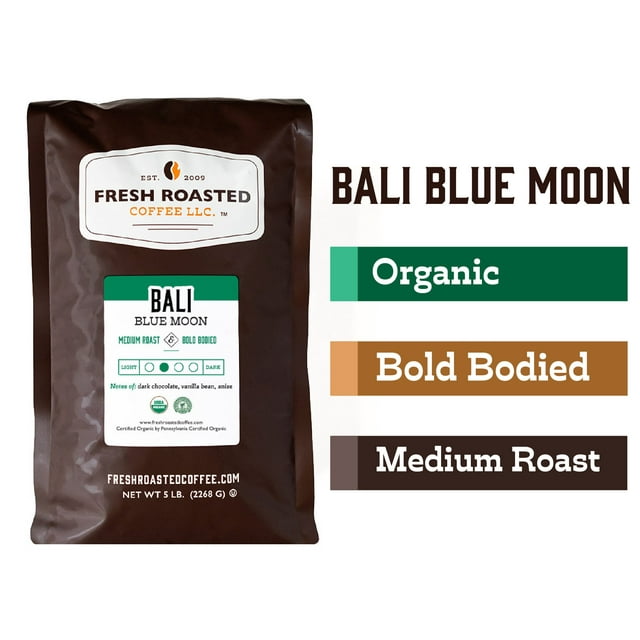 Fresh Roasted Coffee, Organic Bali Blue Moon Coffee, Medium Roast ...