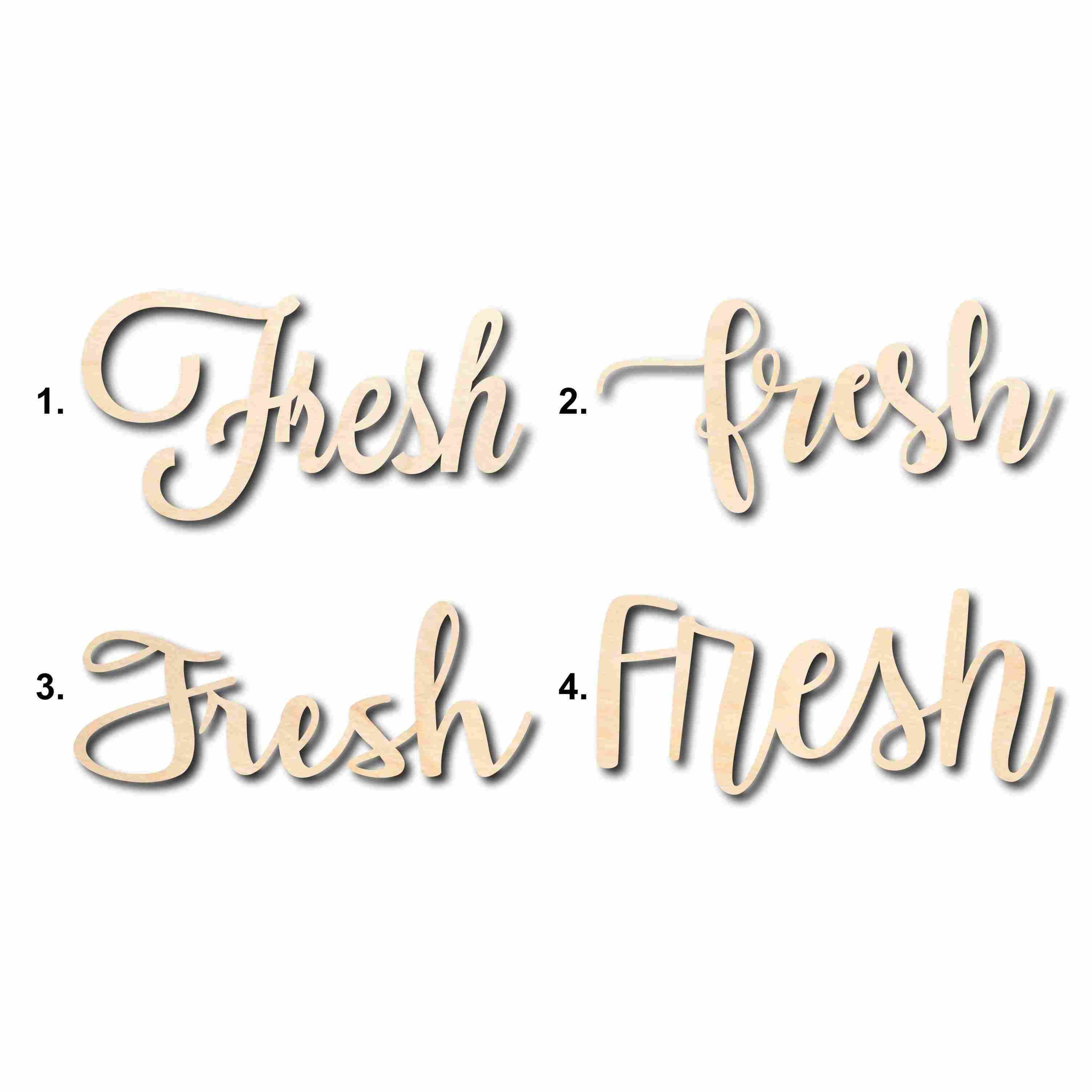 Fresh Sign Unfinished Wood Cutout Home Decor DIY Option 3- 14" Wide / 1 ...