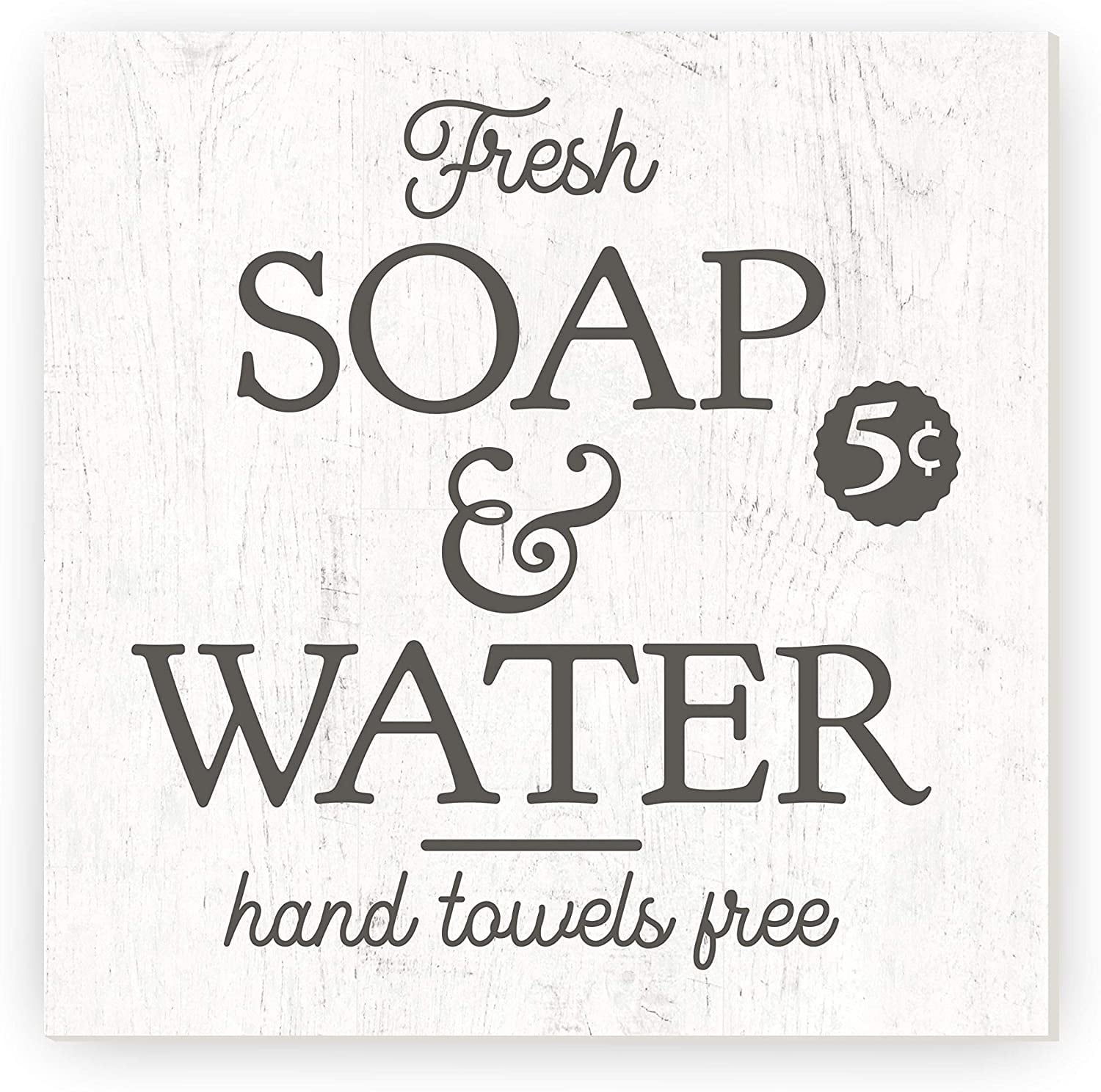 Fresh Soap And Water Hand Towels Free Rustic Wood Sign 12x12 (Unframed ...