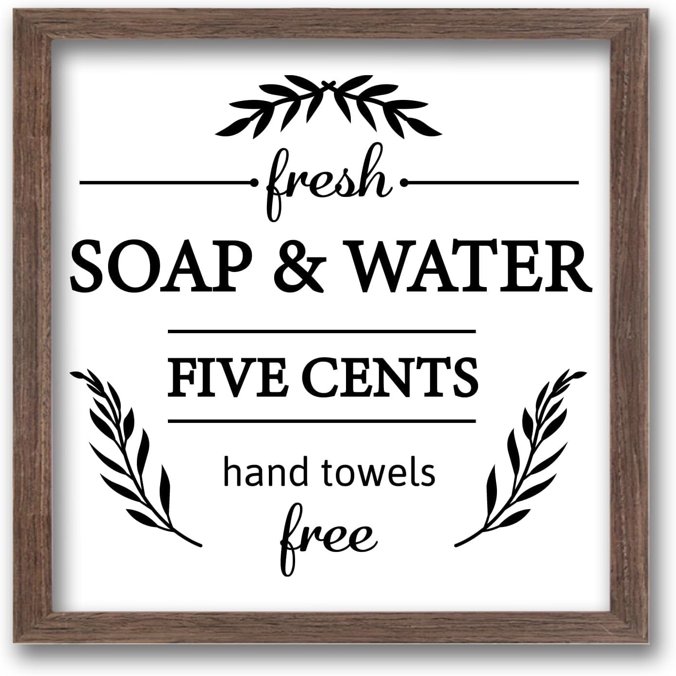 Fresh Soap and Water Hand Towels Free Wood Sign with Acrylic Layer 7x7 ...