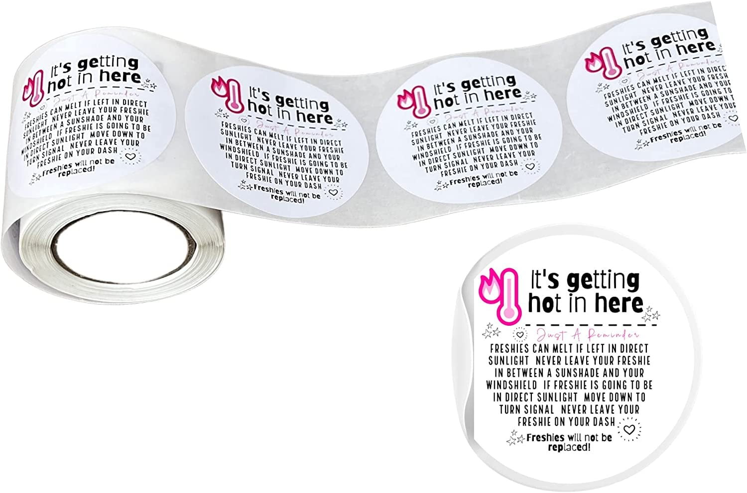 Freshie Care Instruction Card Sticker Its Getting Hot in Here Round 200 ...